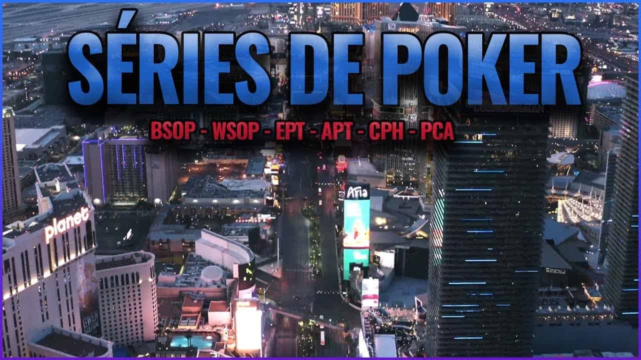 Conheça as Maiores Séries de Poker do Mundo - PokerBrasil
